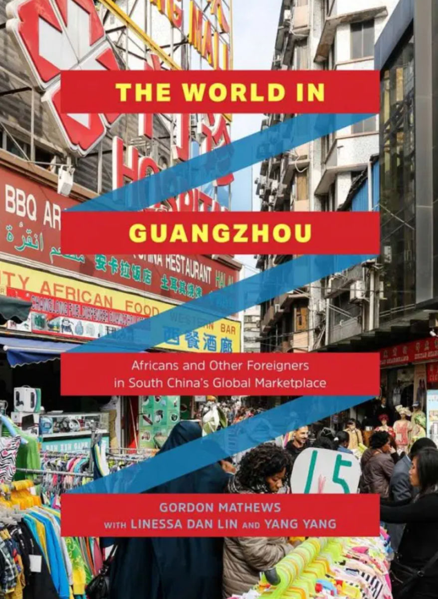 The World in Guangzhou – Africans and Other Foreigners in South China’s ...
